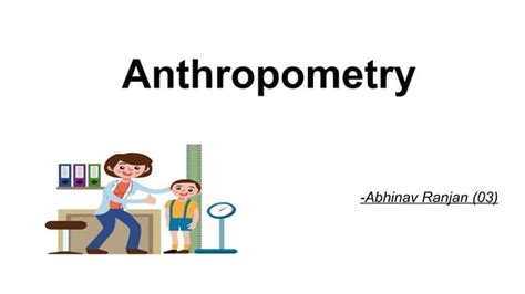 Anthropometry Growth Assessment Pptx