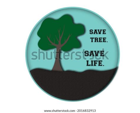 Save Tree Save Life World Environment Stock Illustration 2016832913
