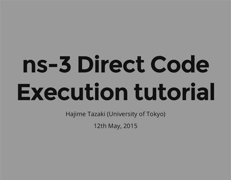 Ns 3 Direct Code Execution Dce Tutorial Wns3 2015 Speaker Deck