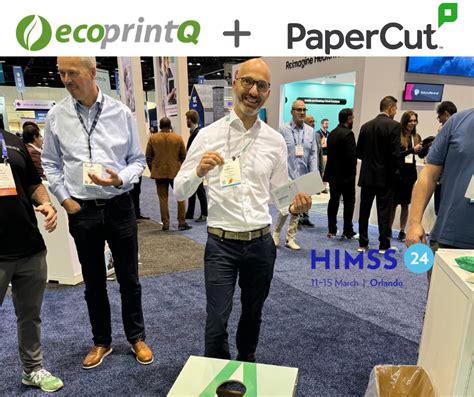 Enhancing Print Management In Healthcare With Ecoprintq Highlights From Himss24 Ecoprintq Blog