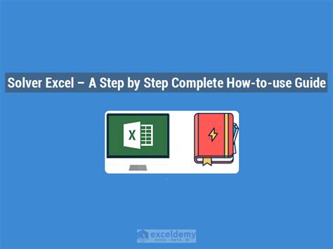 Solver Excel A Step By Step Complete How To Use Guide
