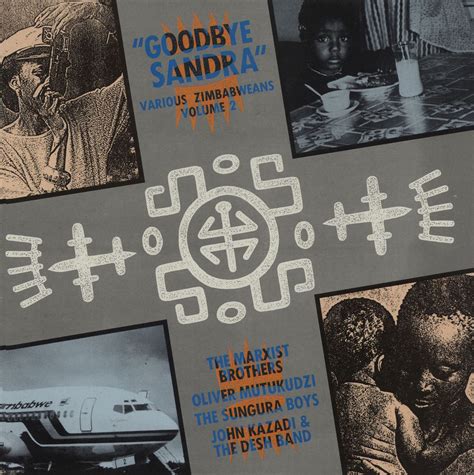Various World Music Goodbye Sandra Various Zimbabweans Volume Two Uk