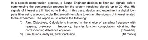 In A Speech Compression Process A Sound Engineer