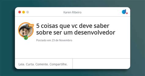 Coisas Que Vc Deve Saber Sobre Ser Um Desenvolvedor