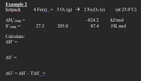 Solved Example Calculate ΔH ΔS ΔG ΔH TΔS Chegg com