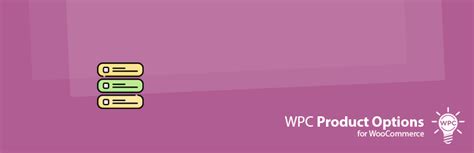 Wpc Product Options For Woocommerce Plugin —