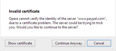 PayPal SSL Error ERR CERT COMMON NAME INVALID Chrome Opera IE Super User