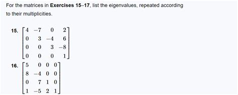 solved for the matrices in exercises 15 17 ﻿list the