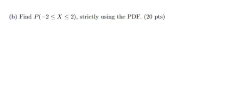 Solved Refer To The Following PDF Of Random Variable X To Chegg Com