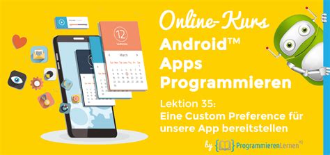 Android Tutorial Eine Custom Preference Für Unsere App Bereitstellen