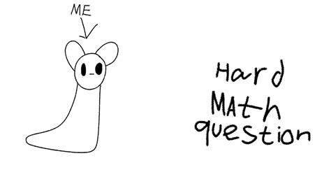 Me Vs Hard Math Question Youtube