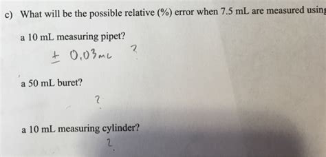 Solved What Will Be The Possible Relative Percentage Error Chegg