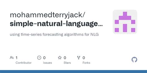 Github Mohammedterryjacksimple Natural Language Generators Using Time Series Forecasting