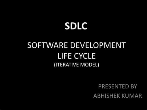 sdlc iterative model pptx computing technology and computing