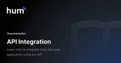 api integration hum documentation