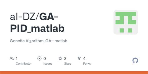 GitHub Al DZ GA PID Matlab Genetic Algorithm GAmatlab