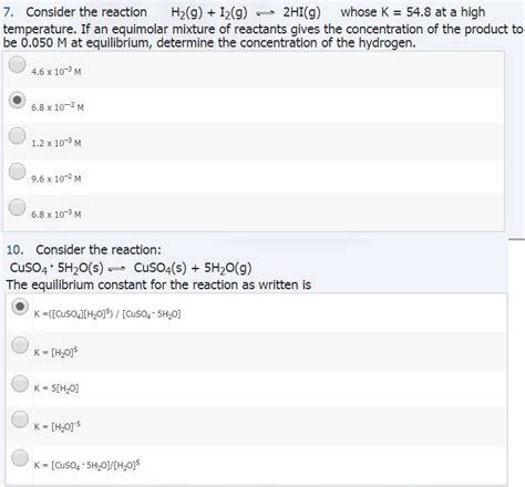Solved 7 Consider The Reaction H2 G I2 G 2hi G Whose