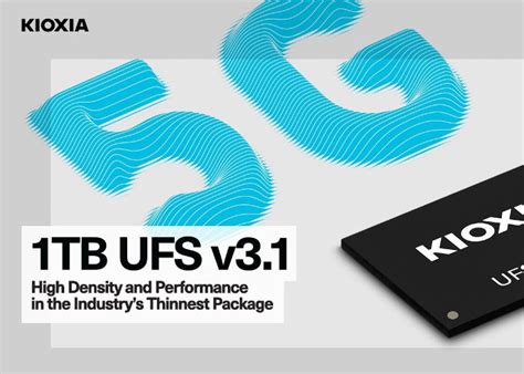 Worlds Thinnest 1tb Ver 3 1 Ufs Embedded Flash Memory Unveiled By Kioxia Geeky Gadgets