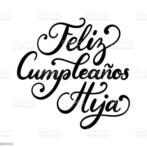 Feliz Cumpleanos Hija는 스페인어 생일 축하 딸 손 글자 초대장 인사말 카드 등을 위한 흰색 배경에 벡터 삽화를 번역했습니다 0명에 대한 스톡 벡터 아트 및
