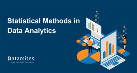 How To Use Statistical Methods In Data Analytics Datamites Offical Blog