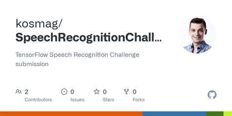 github kosmag speechrecognitionchallenge tensorflow speech