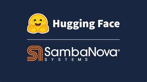 Hugging Face Makes It Faster To Review Papers With Sambanova