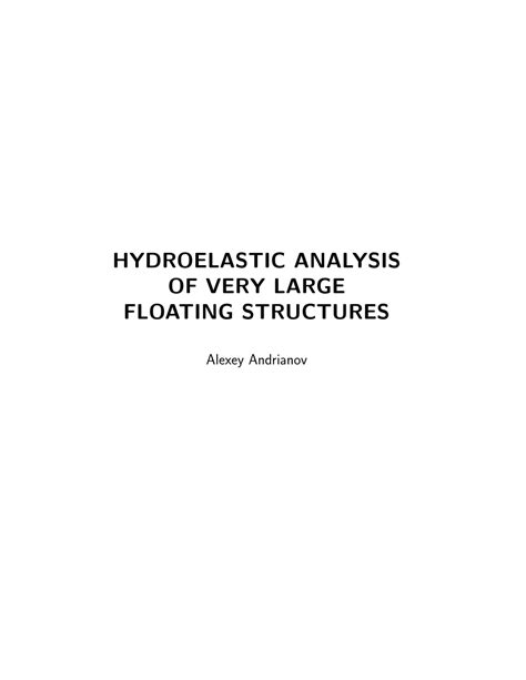 Pdf Hydroelastic Analysis Of Very Large Floating Structures