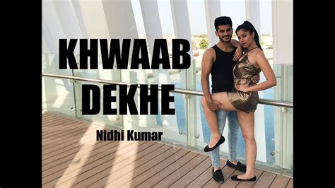 Khwab Dekhe Sexy Lady Race Bollywood Dance Nidhi Kumar