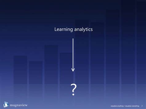 Data Visualization And Learning Analytics Ppt