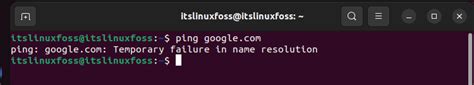 How To Fix The Temporary Failure In Name Resolution Error Its Linux FOSS