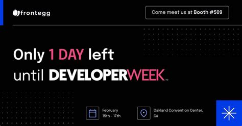 Frontegg On Linkedin Devweek2023 Javascript Saas Developer B2b
