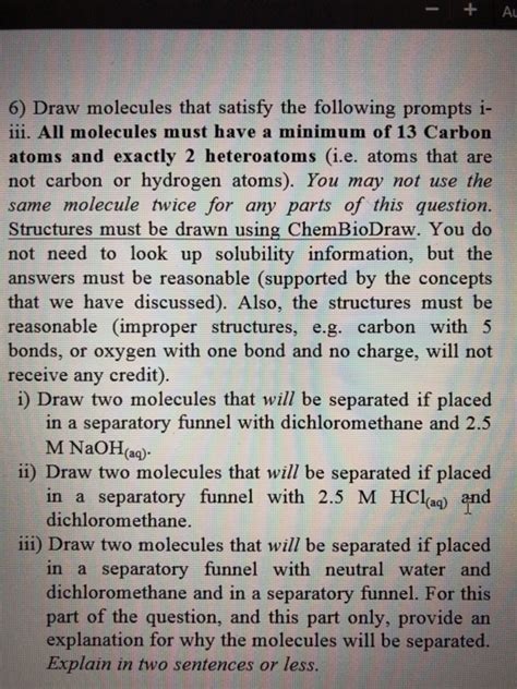 Solved A Draw Molecules That Satisfy The Following Chegg