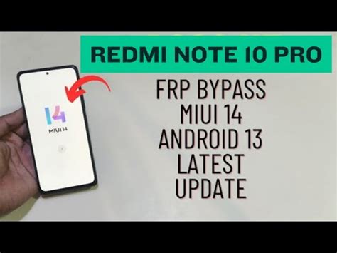 Redmi Note 10 Pro Frp Bypass Miui 14 0 8 Latest 23 10 01 Unlock With UnlockTool Chrome Not Open