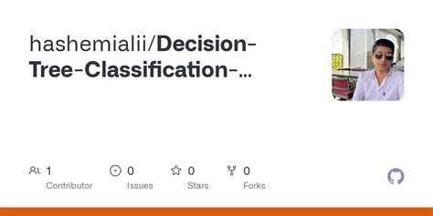 Github Hashemialiidecision Tree Classification Algorithm