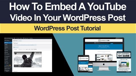 How To Embed A YouTube Video In WordPress - Simple WordPress Tutorials For Beginners - Learn How ...