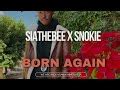 Sia The Bee X Jay Pee Daking X Atlegang Kale Kema Born Again Full Song Feat Snokie Piano Mzanzi