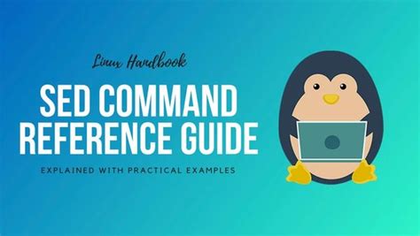 Complete Sed Command Guide Explained With Practical Examples