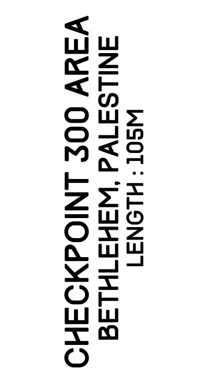 Checkpoint 300 Area Bethlehem Palestine Lengt Tumbex