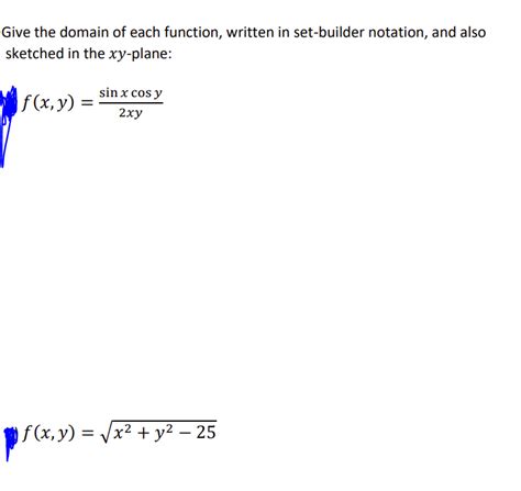 Solved Give The Domain Of Each Function Written In Chegg Com