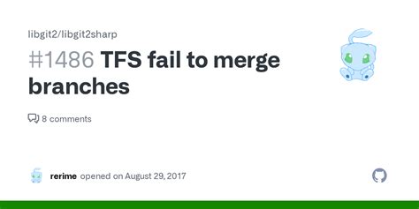 tfs fail to merge branches · issue 1486 · libgit2 libgit2sharp · github
