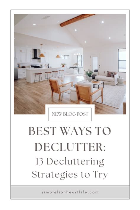 Best Ways To Declutter 13 Decluttering Strategies To Try Simple Lionheart Life