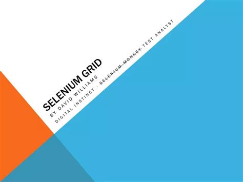 Ppt Selenium Grid Powerpoint Presentation Free Download Id4272191