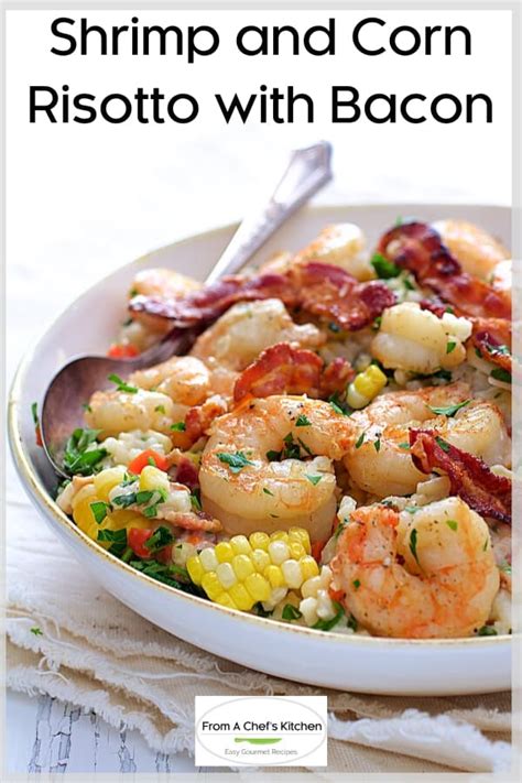 Shrimp And Corn Risotto Risotto From A Chefs Kitchen