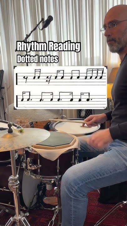 Rhythm Reading Dotted Notes Drums Drumlessons Learndrums Drummer