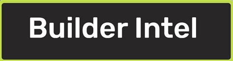 Builder Intel Our Newest Suite Of Applications