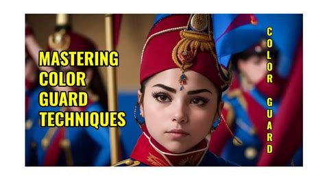 Mastering Color Guard Techniques Teeoutdoor