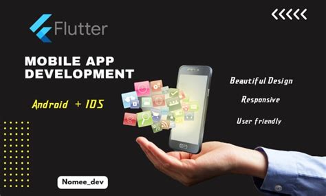 deliver hybrid flutter mobile app for android and ios by nomee dev fiverr