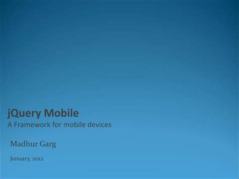 Jquery Mobile With Html5 Ppt