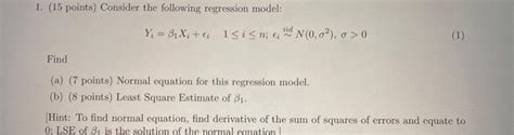 Solved 1 15 Points Consider The Following Regression