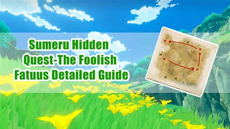 Sumeru Hidden Quest Collection All You Want To Know Genshin Impact